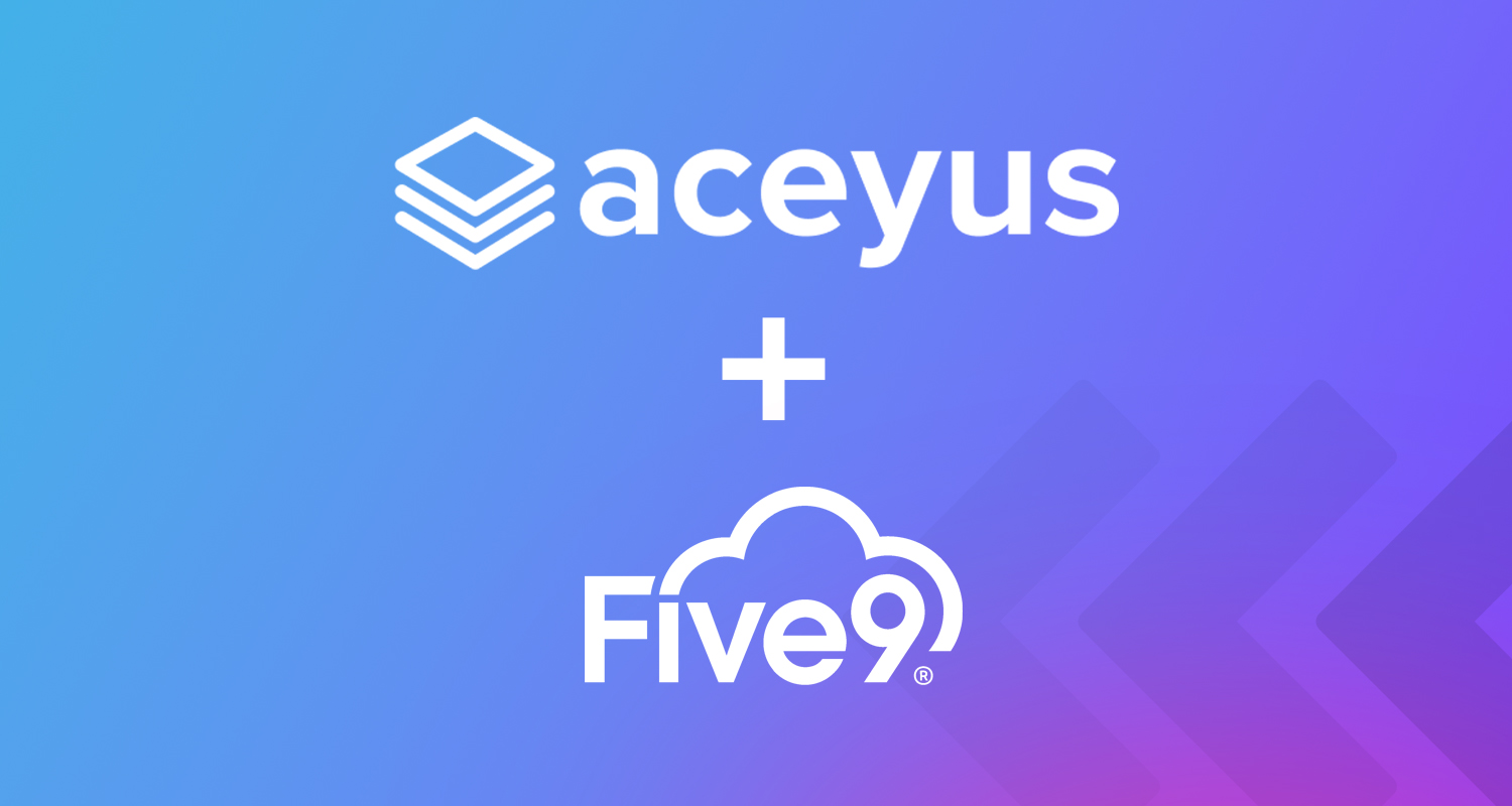 Aceyus and Five9 Expand Partnership to Help Contact Centers Improve ...